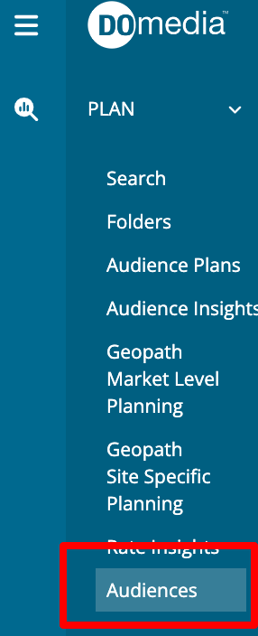 Buyer: Audience Planning Tool: Building Audiences - DOmedia Support Hub